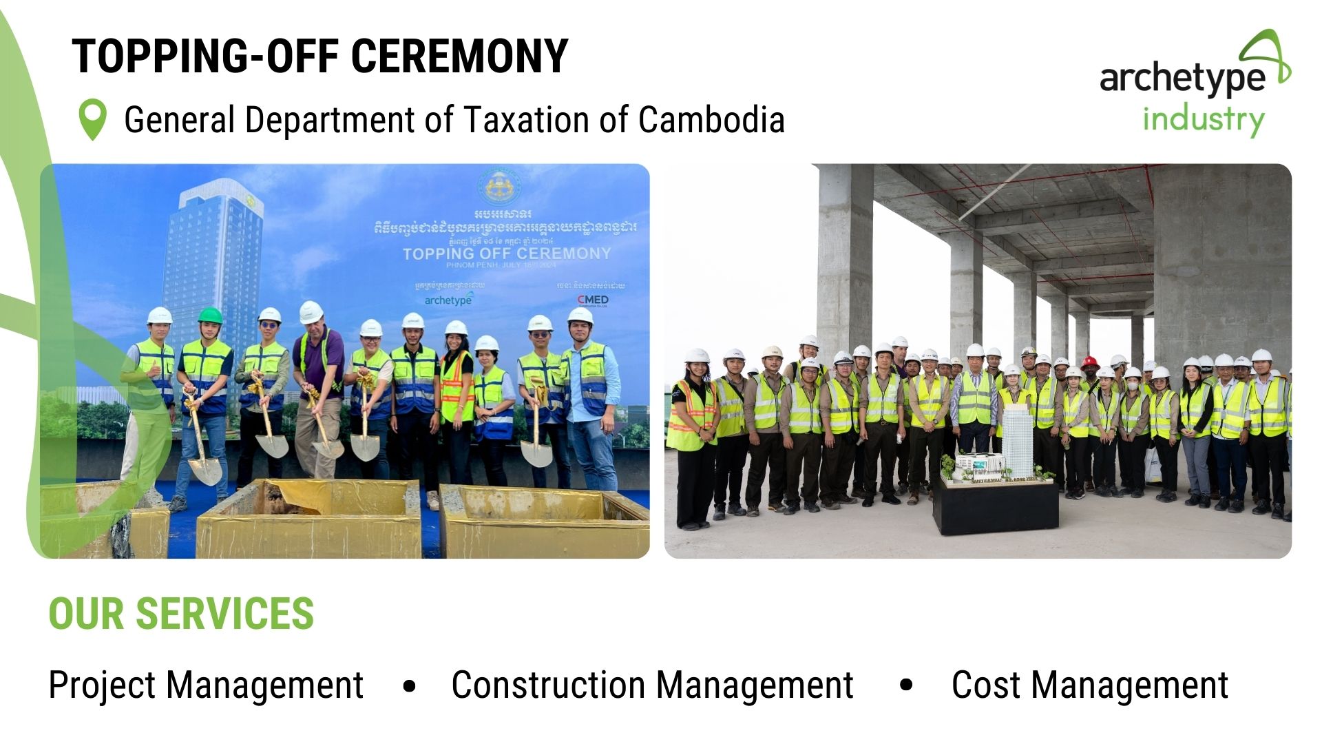 Cambodia Tax Department topping-off ceremony!